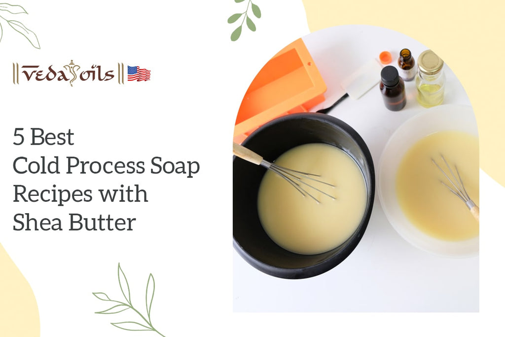 Best Cold Process Soap Recipe With Shea Butter & its Benefits ...